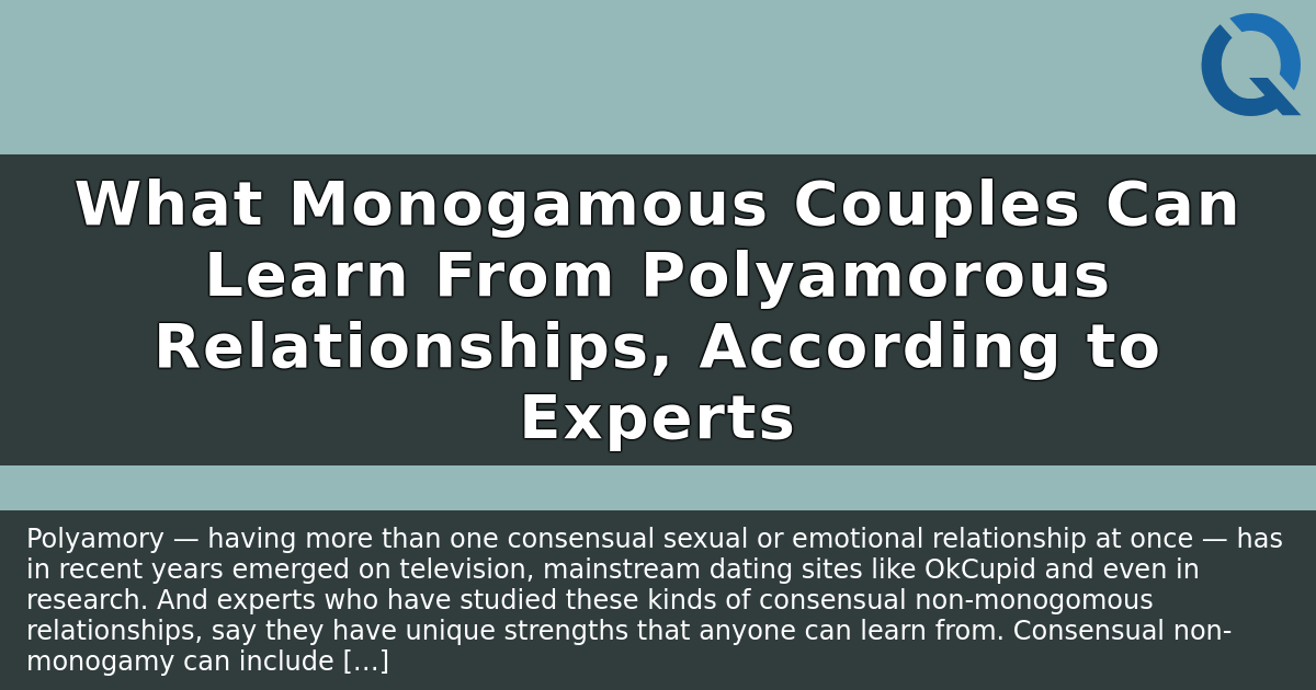 What Monogamous Couples Can Learn From Polyamorous Relationships ...
