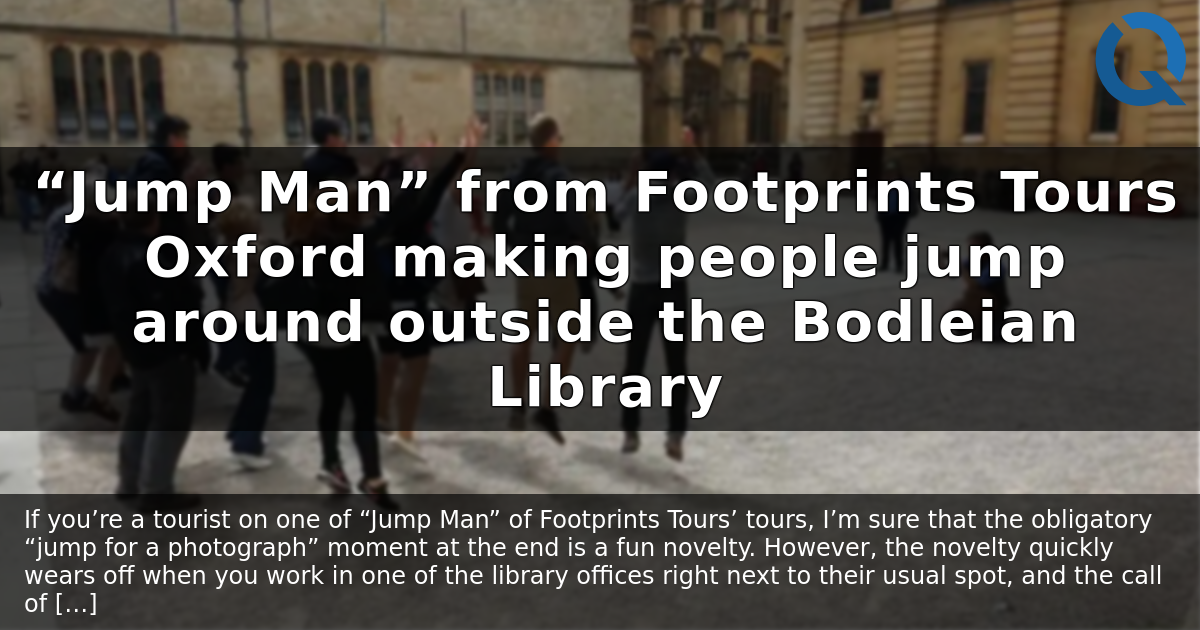 “Jump Man” from Footprints Tours Oxford making people jump around ...