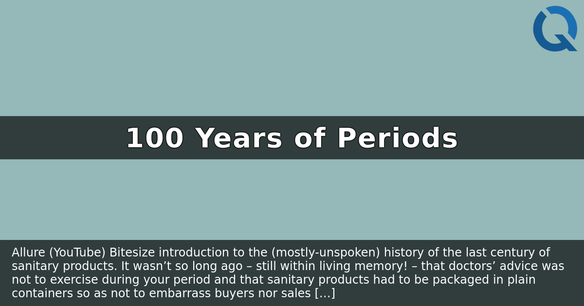 100 Years of Periods – Dan Q