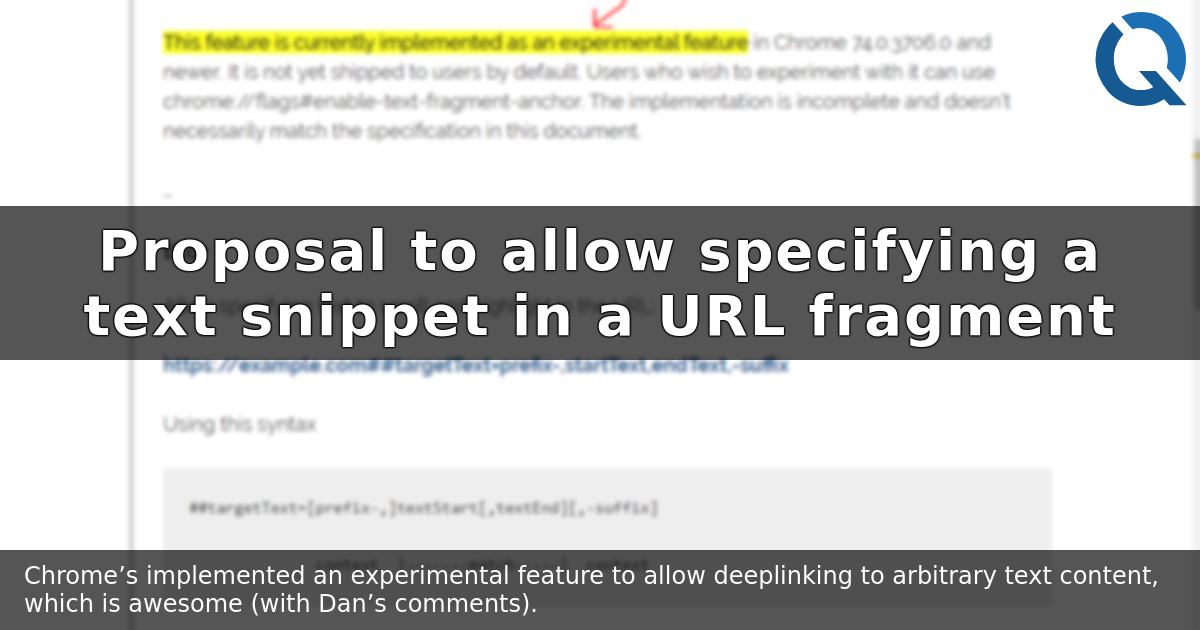 Proposal to allow specifying a text snippet in a URL fragment – Dan Q