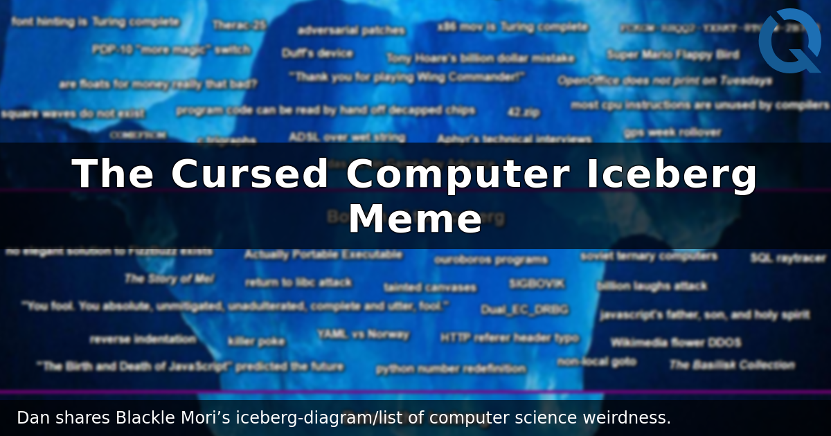 The Cursed Computer Iceberg Meme – Dan Q