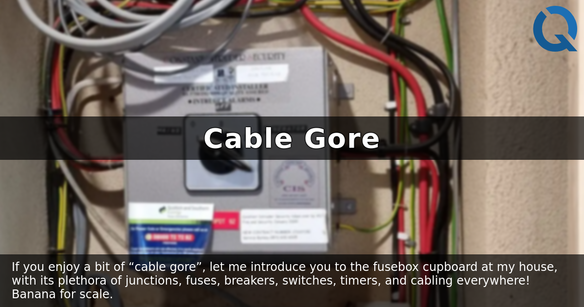 Cable Gore – Dan Q
