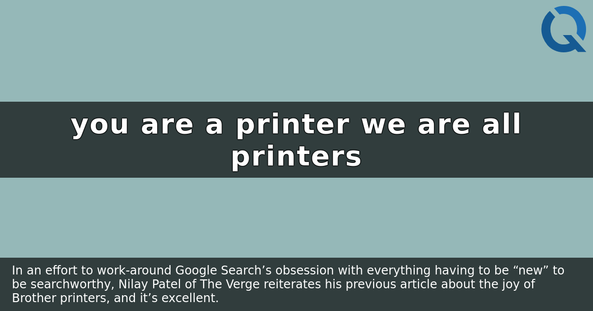 you are a printer we are all printers – Dan Q