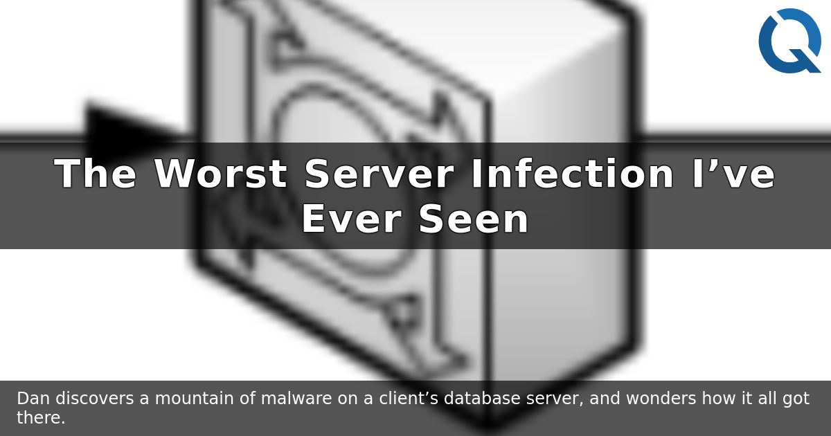 The Worst Server Infection I’ve Ever Seen – Dan Q