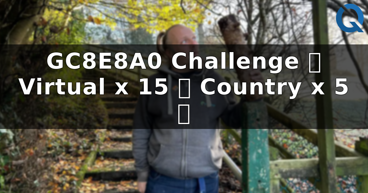 Dan Q found GC8E8A0 Challenge 💖 Virtual x 15 💖 Country x 5 💖 – Dan Q