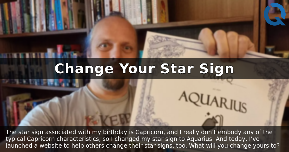 Change Your Star Sign – Dan Q