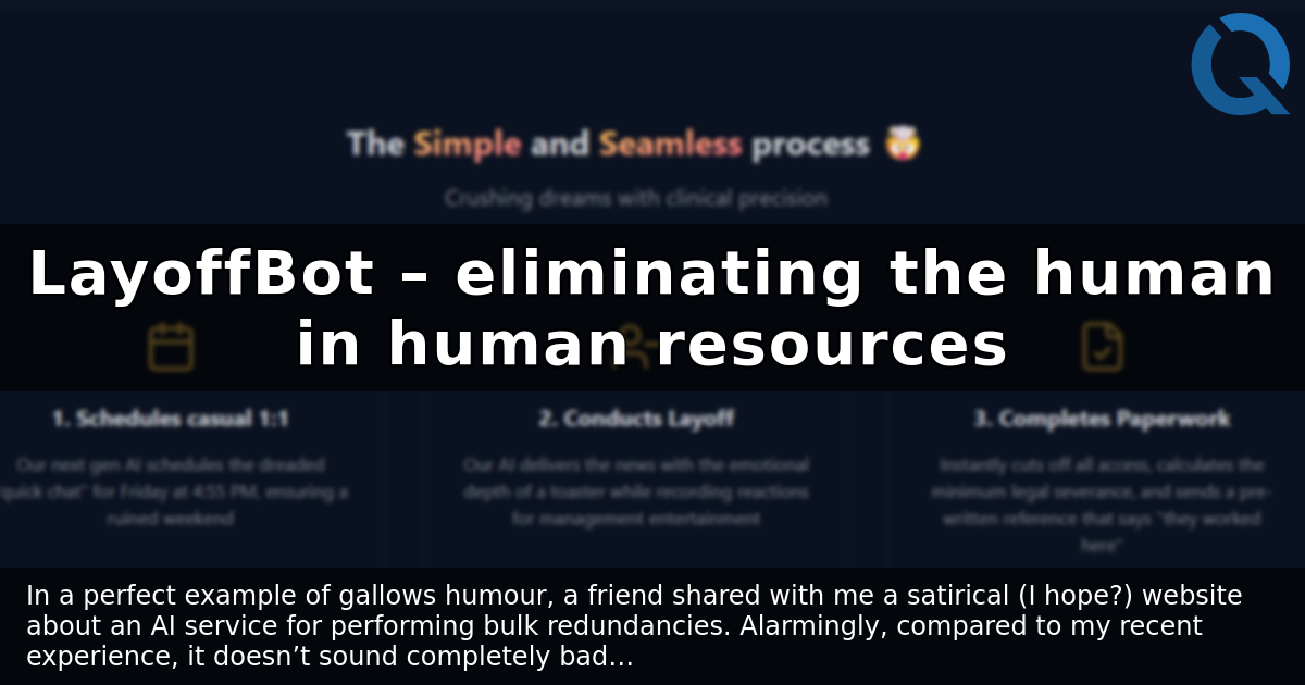 LayoffBot – eliminating the human in human resources – Dan Q