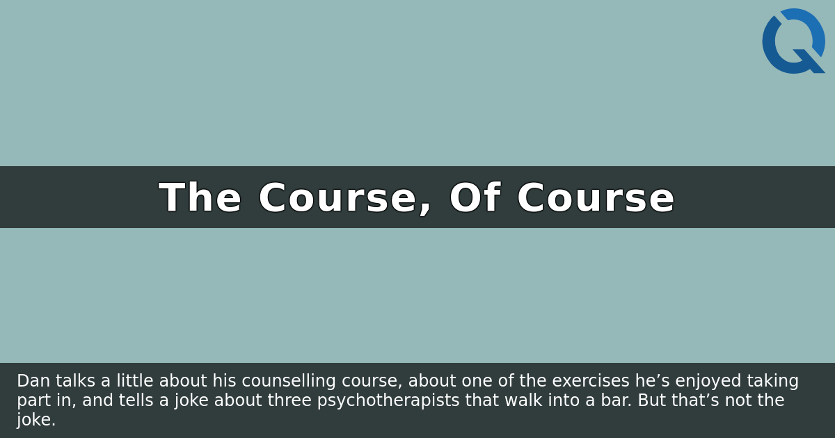 The Course, Of Course – Dan Q