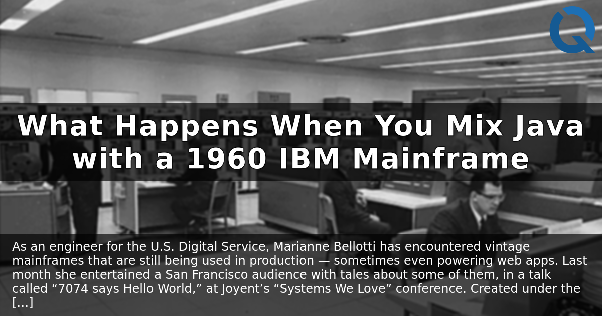 What Happens When You Mix Java with a 1960 IBM Mainframe – Dan Q