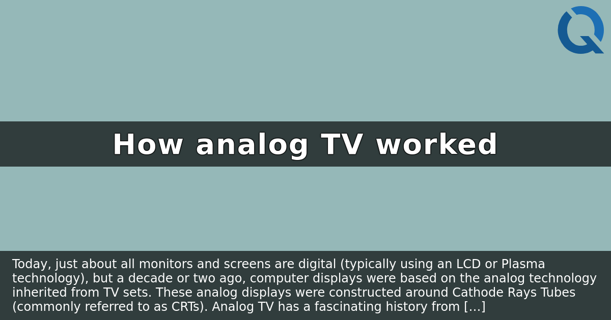 How analog TV worked – Dan Q