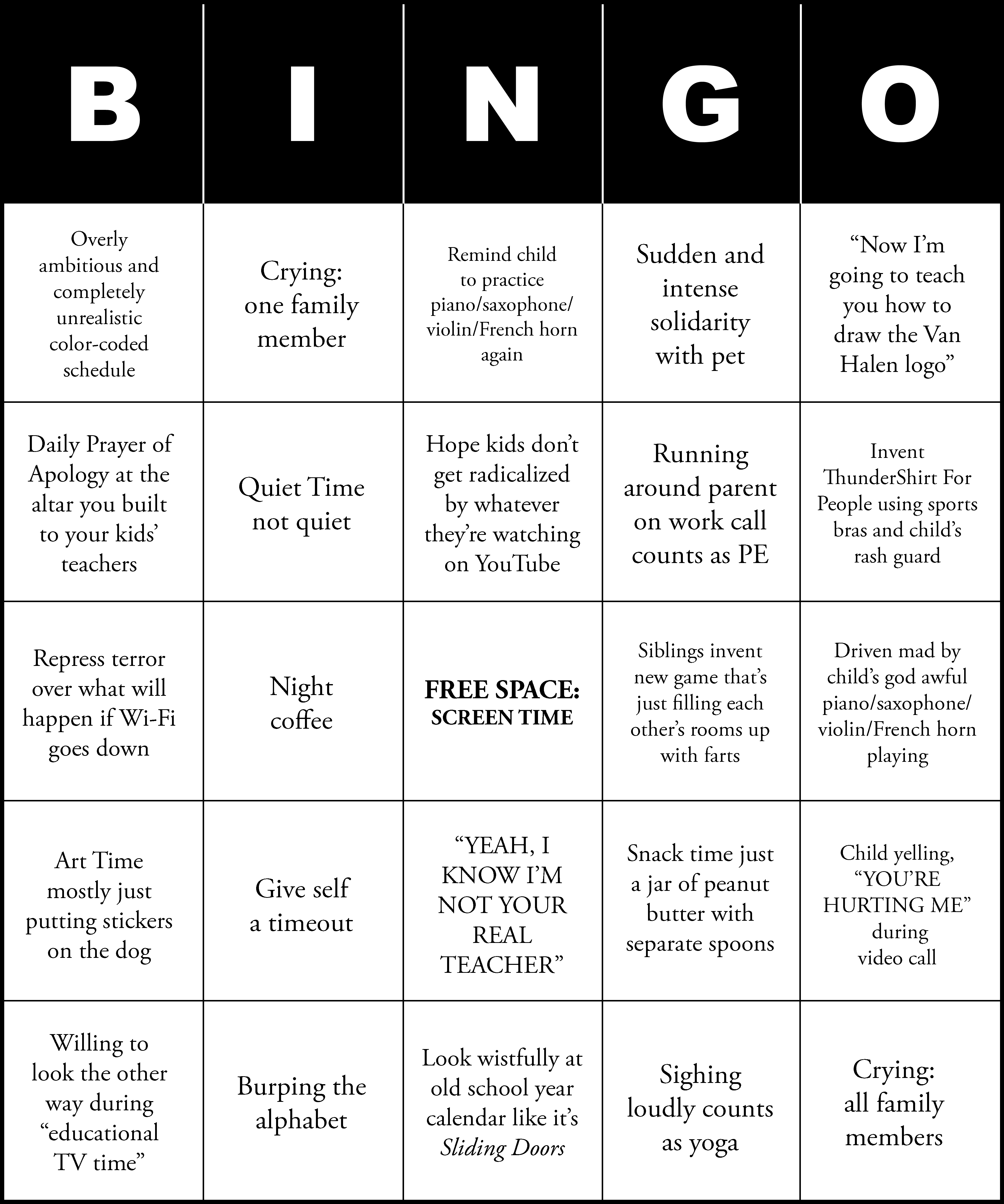 Homeschooling While Working From Home During A Global Pandemic Bingo 